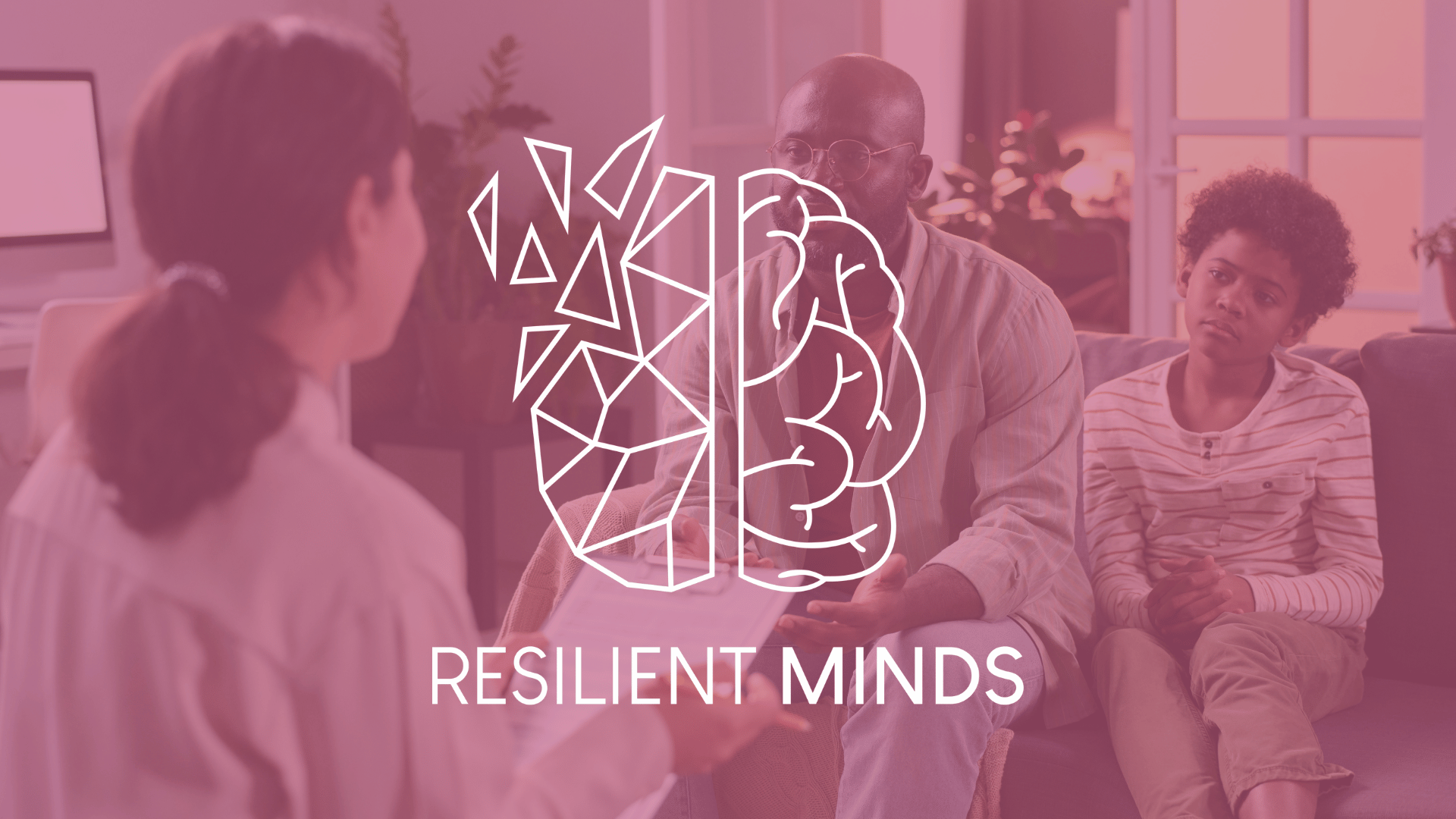 Work With Resilient Minds | Resilient Minds Families Services